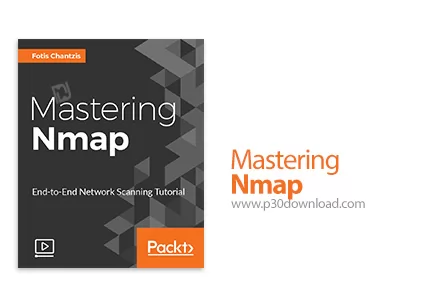دانلود Packt Mastering Nmap آموزش تسلط بر انمپ