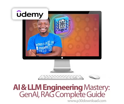دانلود AI & LLM Engineering Mastery: GenAI, RAG Complete Guide آموزش هوش مصنو...