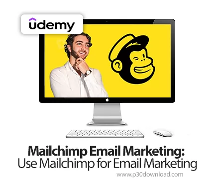 دانلود Mailchimp Email Marketing: Use Mailchimp for Email Marketing آموزش میل...
