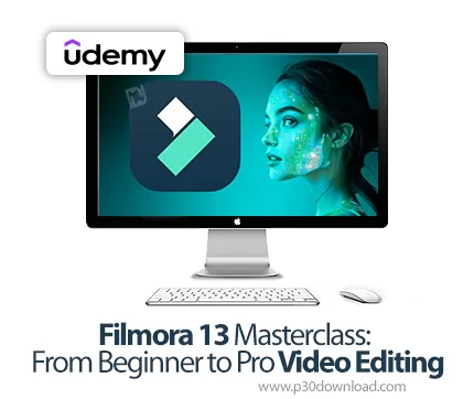 دانلود Filmora 13 Masterclass: From Beginner to Pro Video Editing آموزش فیلمو...