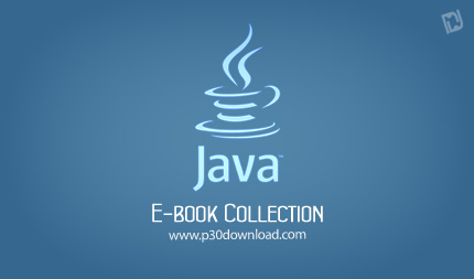 دانلود مجموعه کتاب های جاوا -Java E-Book Collection
