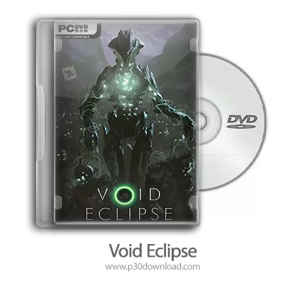 دانلود Void Eclipse + Update v1.02-CODEX بازی کسوف باطل
