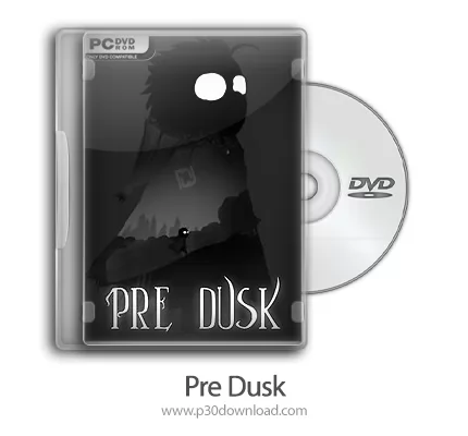 دانلود Pre Dusk بازی قبل از غروب