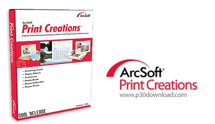 دانلود ArcSoft Print Creations 3.0.255.331 طراحی کارت پستال، آلبوم، بروشور