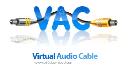 دانلود Virtual Audio Cable 4.70 انتقال مجازی جریان های صوتی بین برنامه ...