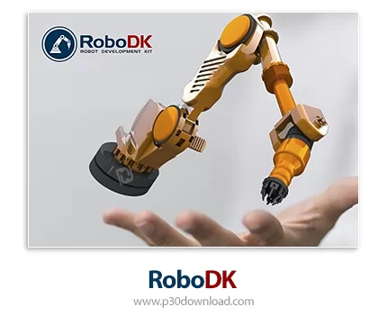 دانلود RoboDK 4.0.0.13312 شبیه سازی و برنامه نویسی ربات های صنعتی