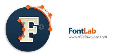 دانلود FontLab 8.4.3.8984 ویرایش، طراحی و ساخت فونت