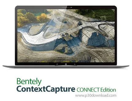دانلود Bentley ContextCapture Center CONNECT Edition Update 20.0 10.20 ...