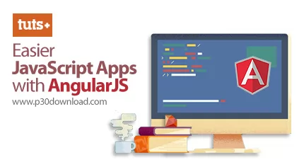 دانلود TutsPlus Easier JavaScript Apps with AngularJS آموزش ساخت ...