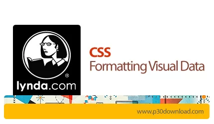 دانلود CSS: Formatting Visual Data آموزش سی اس اس، قالب بندی داده ها در ...