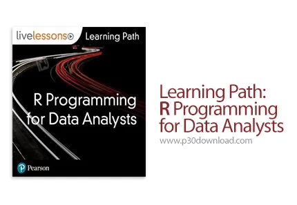 دانلود LiveLessons Learning Path: R Programming for Data Analysts آموزش ...