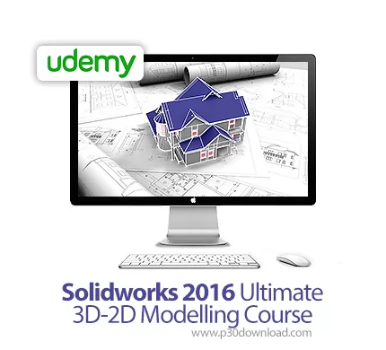 دانلود Udemy Solidworks 2016 Ultimate 3D-2D Modelling Course آموزش مدل ...