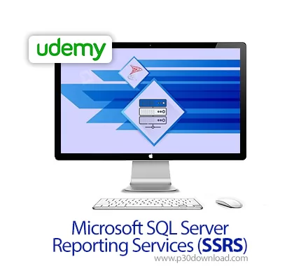 دانلود Udemy Microsoft SQL Server Reporting Services (SSRS) آموزش سرویس ...