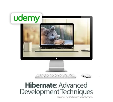 دانلود Udemy Hibernate: Advanced Development Techniques آموزش هایبرنیت ...