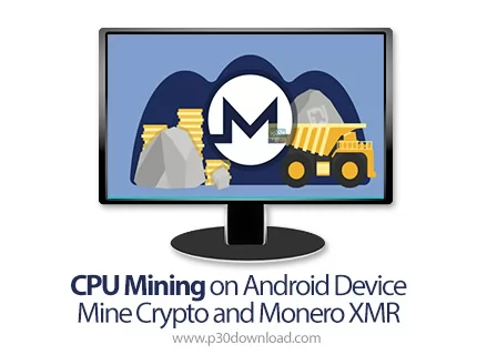 دانلود Skillshare CPU Mining on Android Device Mine Crypto and Monero ...