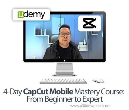 دانلود 4 Day CapCut Mobile Mastery Course: From Beginner to Expert آموزش ویرا...