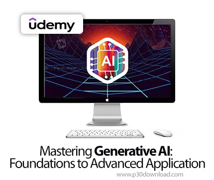 دانلود Mastering Generative AI: Foundations to Advanced Application ...