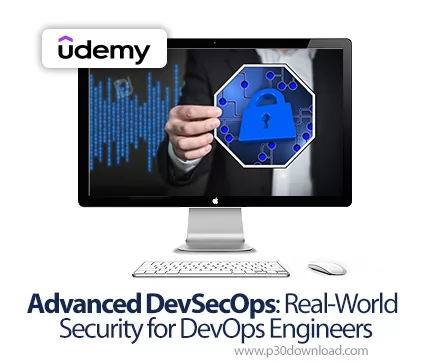 دانلود Advanced DevSecOps: Real-World Security for DevOps Engineers ...