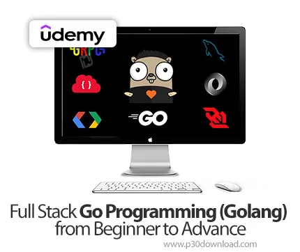دانلود Full Stack Go Programming (Golang) from Beginner to Advance ...