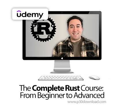 دانلود The Complete Rust Course: From Beginner to Advanced آموزش کامل راست