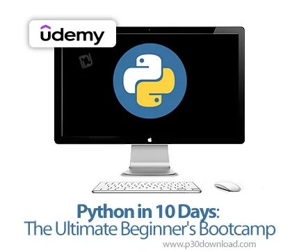دانلود Python in 10 Days: The Ultimate Beginner's Bootcamp آموزش پایتون