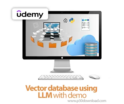 دانلود Vector database using LLM with demo آموزش پایگاه‌داده برداری